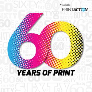 60 Years of Print podcast - Free on The Podcast App